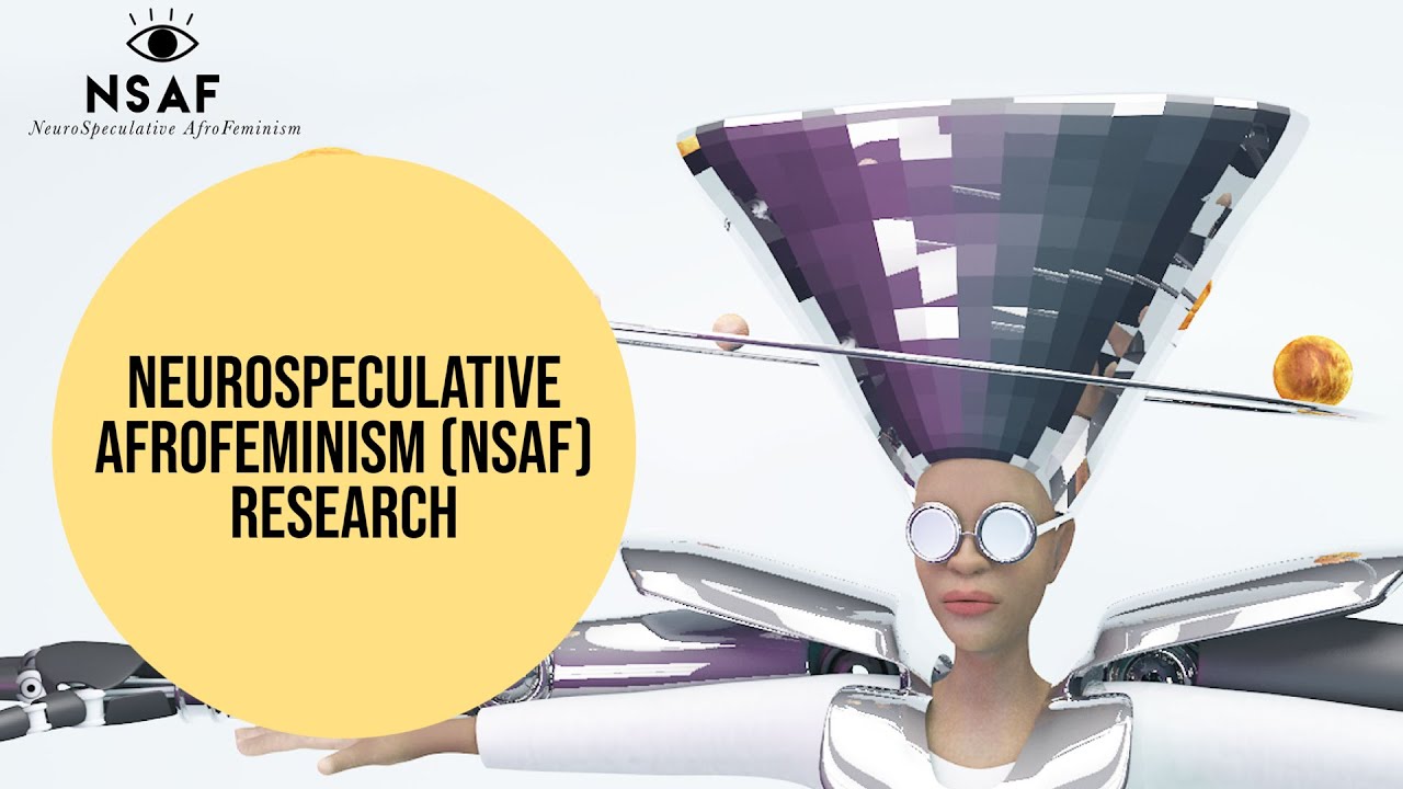 NeuroSpeculative AfroFeminism NSAF Research | Discussion with Hyphen-Labs