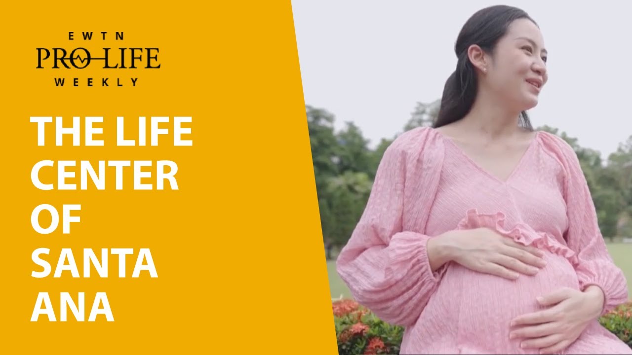Hope in California: The Life Center of Santa Ana