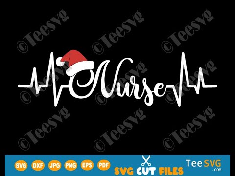 Christmas Nurse Heartbeat Stethoscope SVG Santa Hat Nurse Life PNG DXF Cricut Shirt Design
