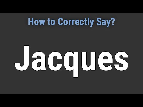 How to Pronounce Name Jacques (Correctly!)