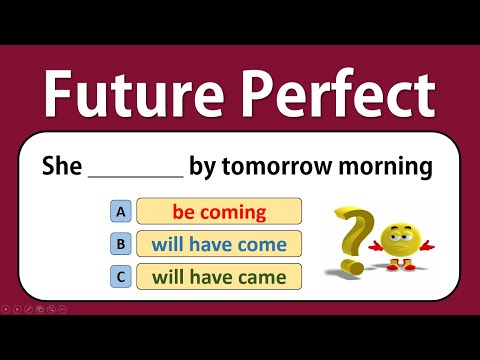 Future Perfect | FUTURE PERFECT TENSE QUIZ | Grammar Test