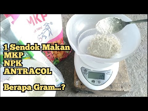 1 Sendok Makan MKP, NPK, ANTRACOL berapa gram
