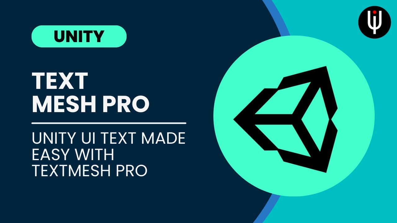Mastering : Unity TextMeshPro Text Component and Useful Tips