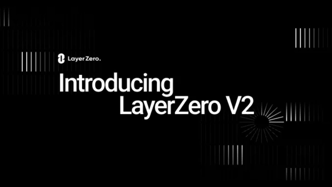 Introducing LayerZero V2