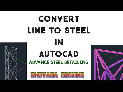 AUTOCAD STEEL DETAILING ( Convert Line to steel structure)