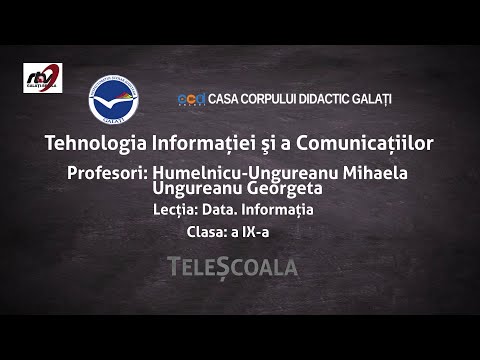 Tehnologia Informatiilor si Comunicatiilor - Clasa 9 - ''Data. Informatia''