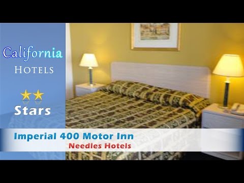 Imperial 400 Motor Inn - Needles Hotels, California