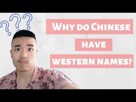 Why Do Chinese People Have Western Names? | Chinese and Asian Culture