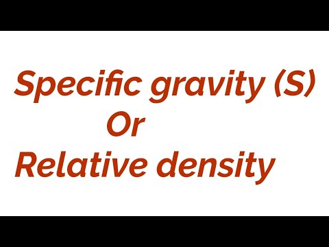 What is Specific gravity or relative density?
