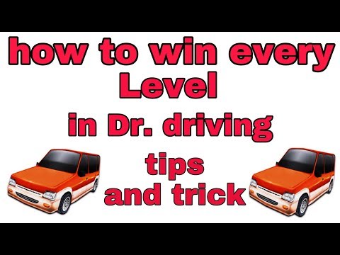 How to win every level in Dr driving tips and tricks
