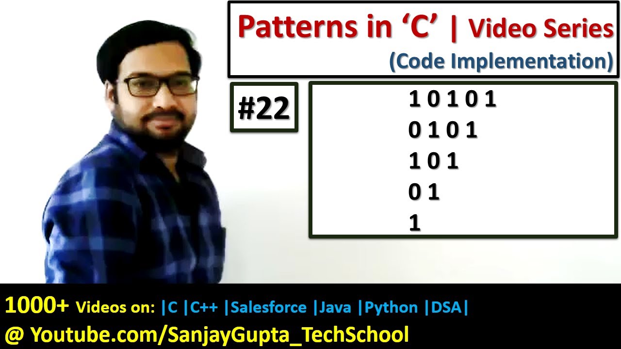 22 | Patterns in C | How to print pattern using C program | C Programming by Sanjay Gupta