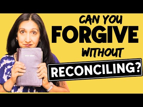 What the Bible REALLY Says about Forgiveness vs. Reconciliation with TOXIC People