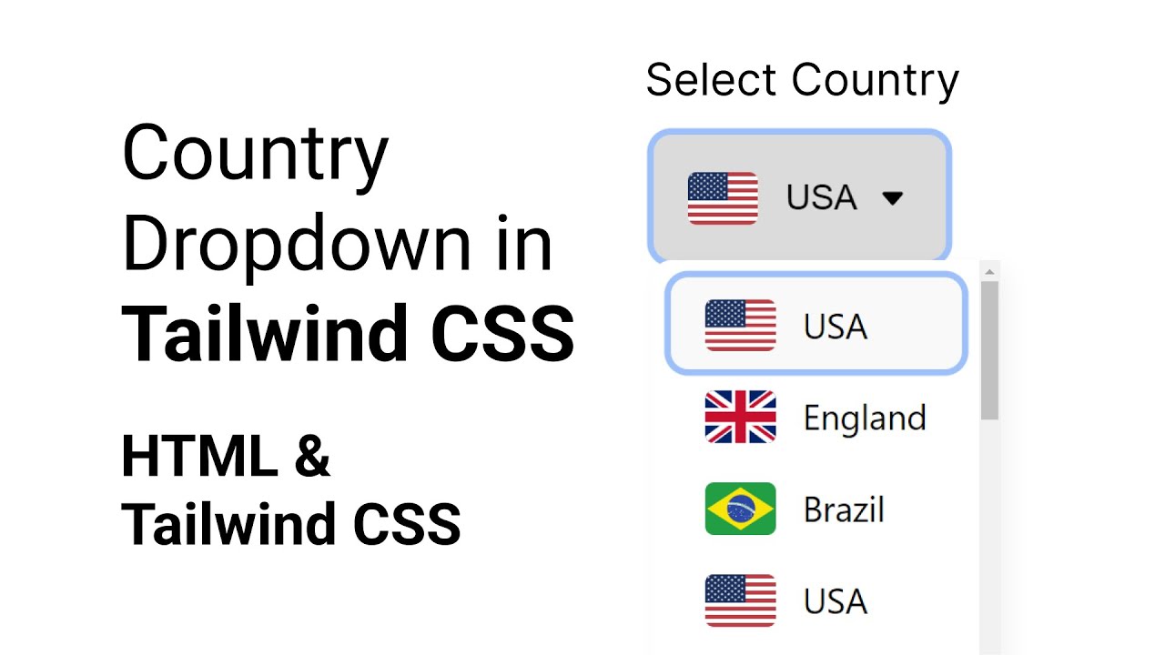 Country Dropdown Menu in Tailwind CSS | HTML #TailwindCSS #HTML #CSS #WebDevelopment