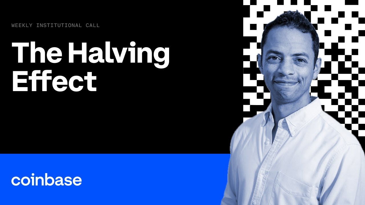 The Halving Effect | Weekly Institutional Market Call
