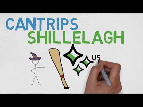 CANTRIP #34: Shillelagh (5E)