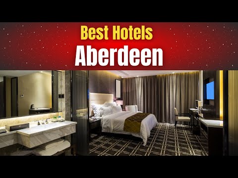 Best Hotels in Aberdeen