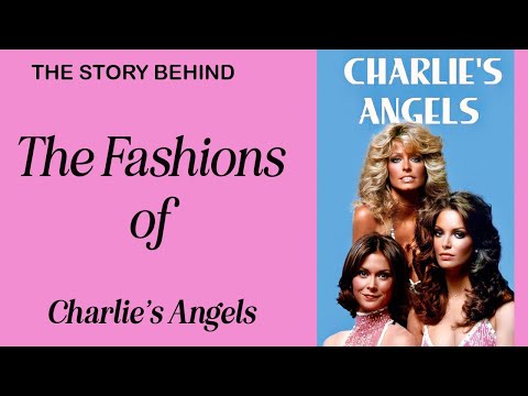 Fashion History-The Greats of the 20th Century-Charlie's Angels