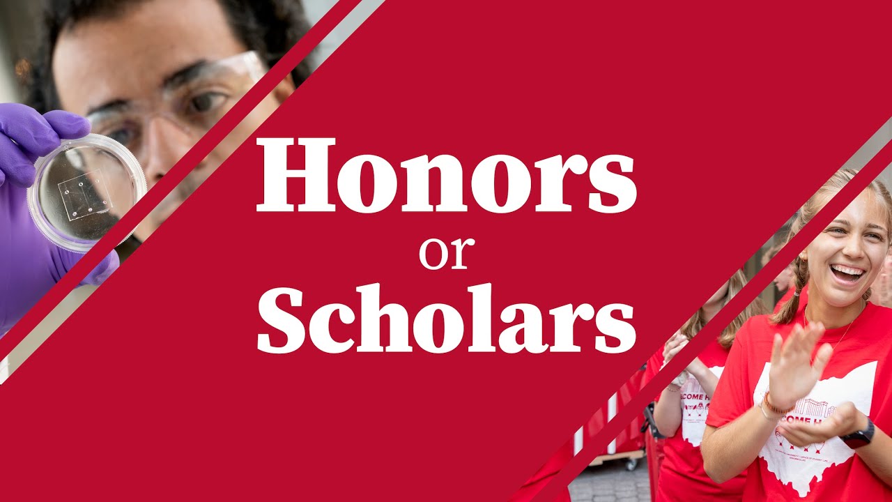 Ohio State Honors or Scholars: Which program is right for you?