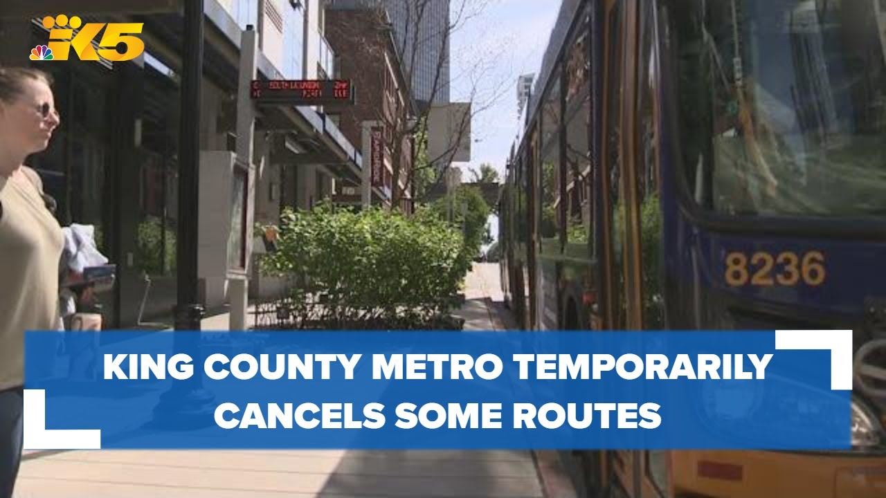 These King County Metro routes are canceled between June 12 and 16