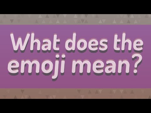 What does the emoji mean?