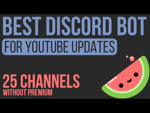 The Best Discord Bot for Youtube Updates (25 channels without Premium)