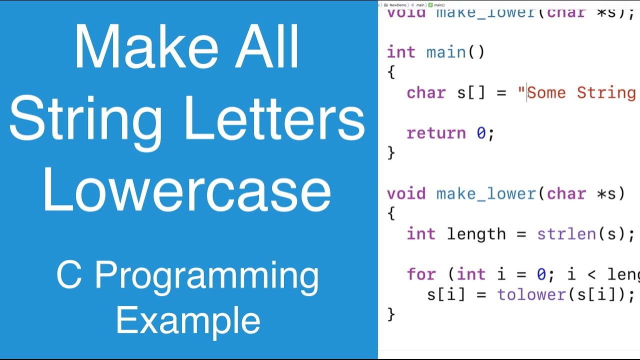Make All String Letters Lowercase | C Programming Example