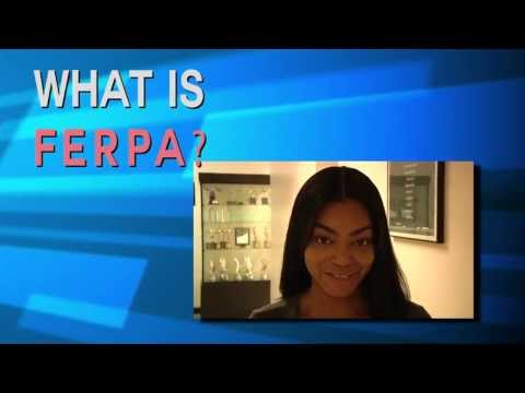 FERPA - Informational Video for Students