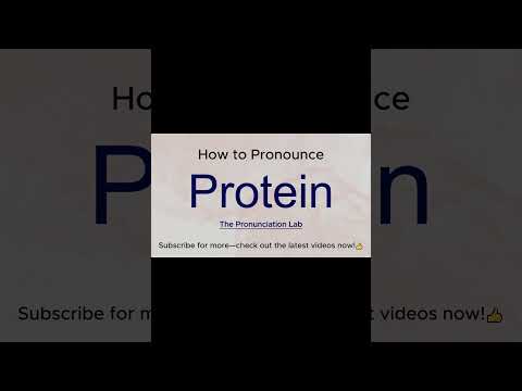 Protein Pronunciation—How to Say Protein? #pronunciation #howtopronounce #howtosay #english