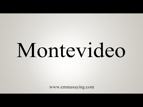 How To Say Montevideo