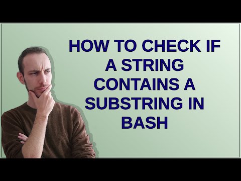 How to check if a string contains a substring in Bash