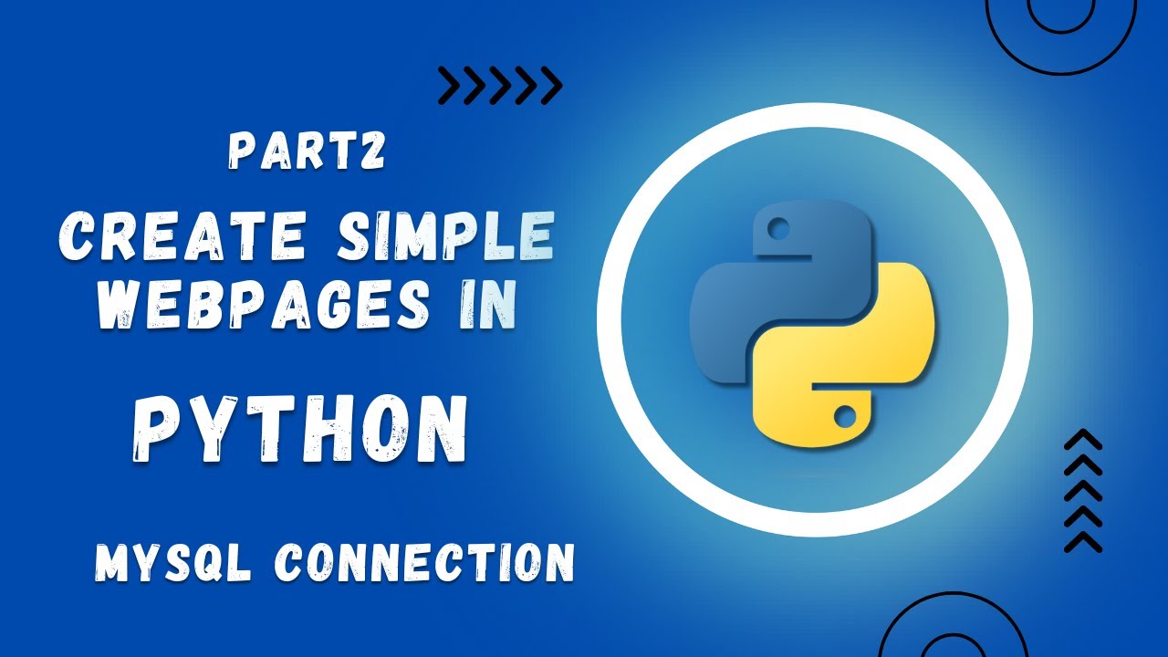 Create Login & Register Pages with MySQL in Python using Flask | Part 2