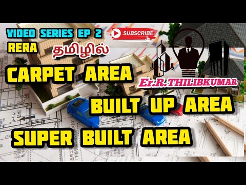 Carpet Area vs Super built up Area &Built up Area தமிழில் Rera Civil Concepts 2022 VIDEO SERIES EP 2