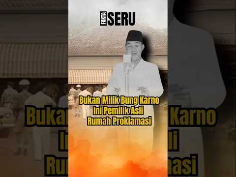 Bukan Milik Bung Karno, Ini Pemilik Asli Rumah Proklamasi