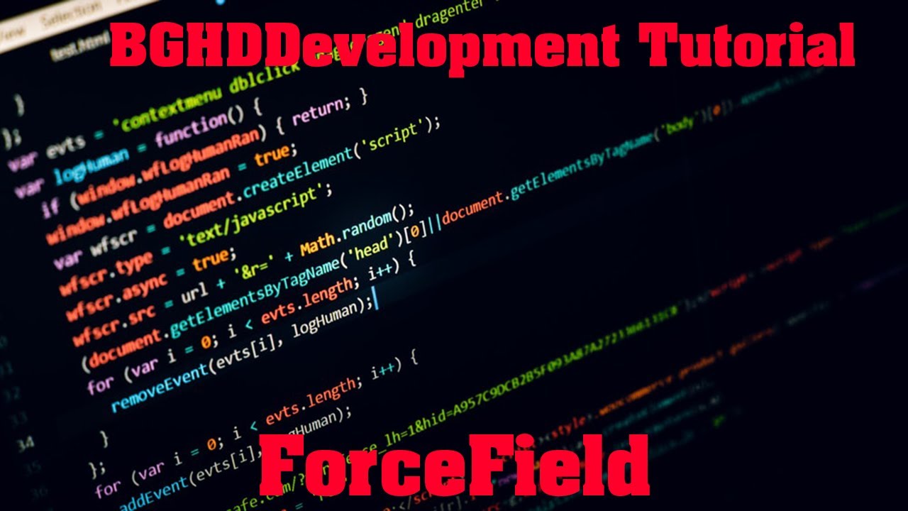 ForceField - Plugin Tutorial/Overview