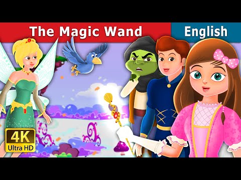 The Magic Wand Story in English | Stories for Teenagers | @EnglishFairyTales