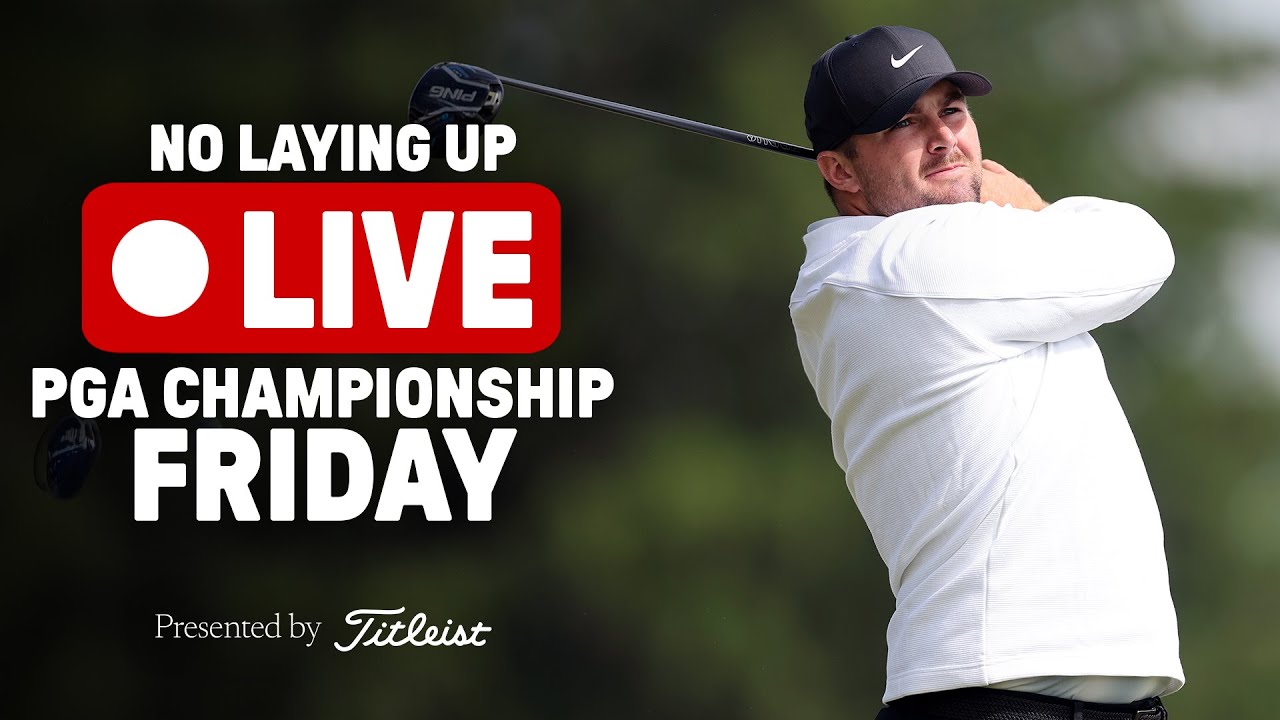 NLU LIVE: Friday at the PGA Championship