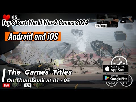Top 8 Best World War 2 Games For Android and iOS