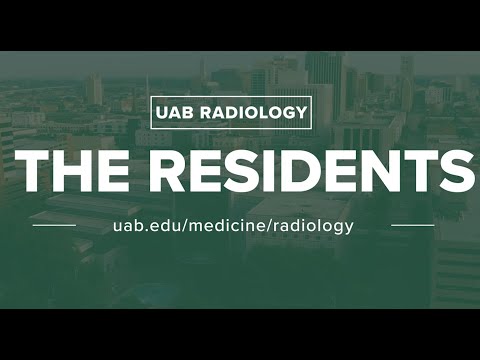 Why Birmingham? UAB Radiology Residents