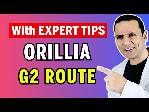 Orillia G2 Test ROUTE 2020 ★★ PASS IN THE 1st ATTEMPT ★★ Step By Step ★★ EXPERT TIPS★★