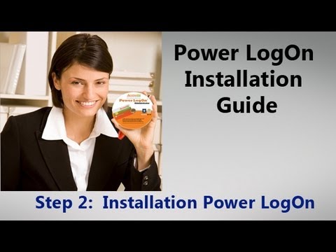 Step 2 - Power LogOn Administrator Installation