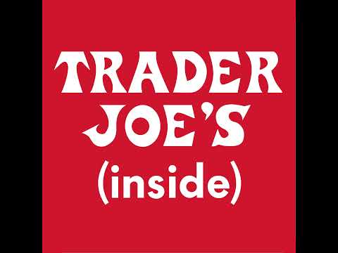Inside Trader Joe's Podcast | Episode 45 | Hummus a Few Bars with Trader Joe's