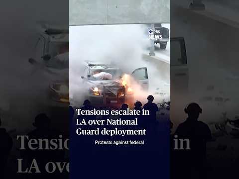 Tensions escalate in LA over National Guard deployment