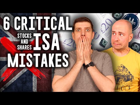 6 CRITICAL Mistakes You’re Making With Your Stocks & Shares ISA