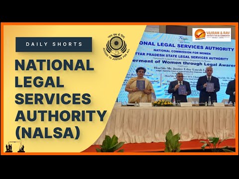 National Legal Services Authority | General Studies & Current Affairs for IAS Exam | Vajiram & Ravi