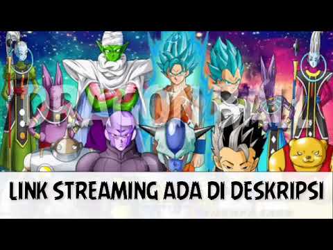 Nonton Anime Dragon Ball Super Sub Indo - Streaming Anime