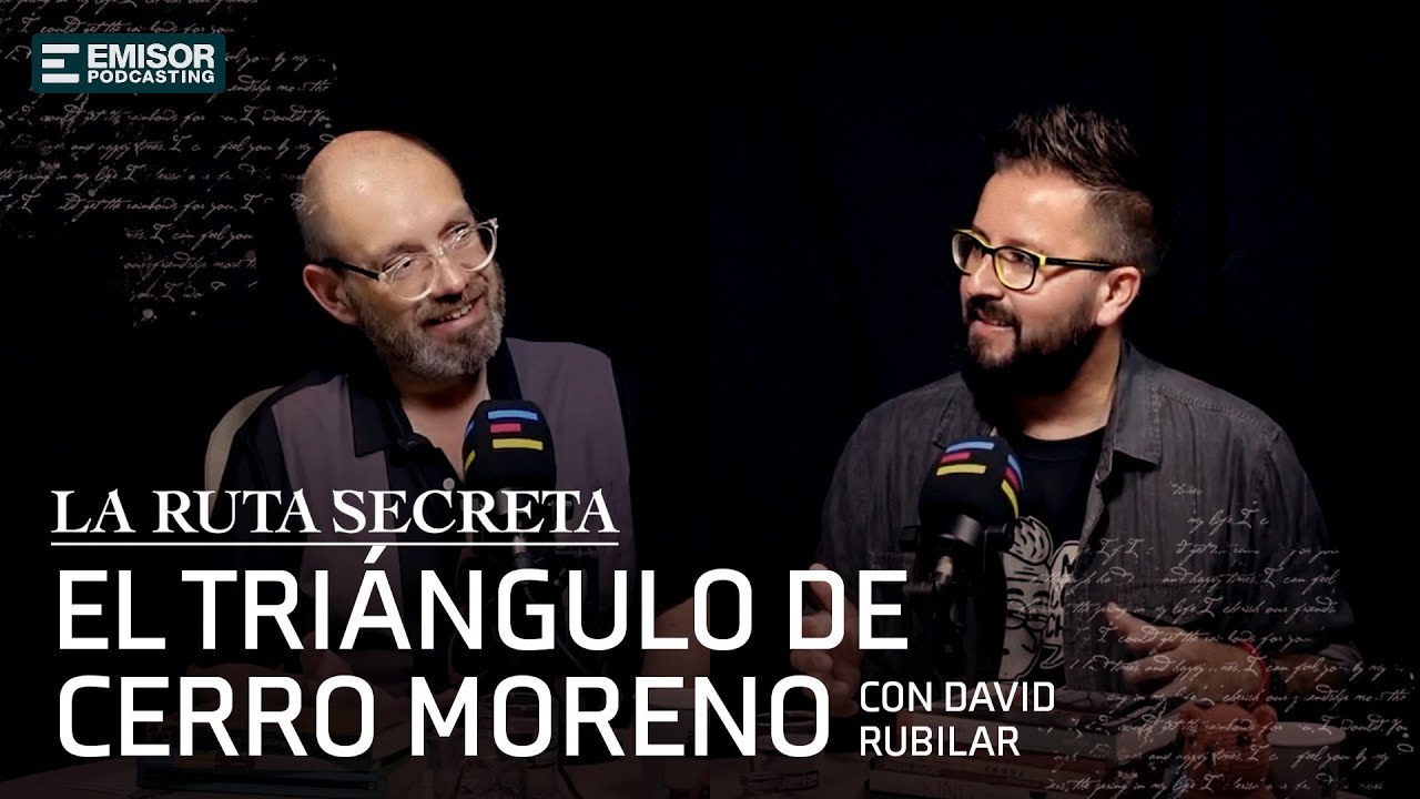 Beyond Bermuda: The Cerro Moreno Triangle ft. Hugo Riquelme | The Secret Route