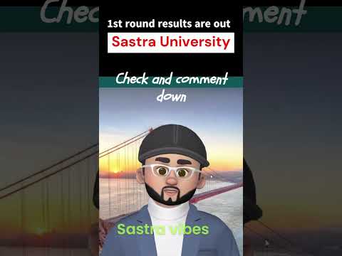 SASTRA University Round 1 results are out !! #sastrauniversity @Sastravibes