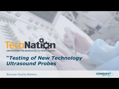 Testing Of New Technology Ultrasound Probes