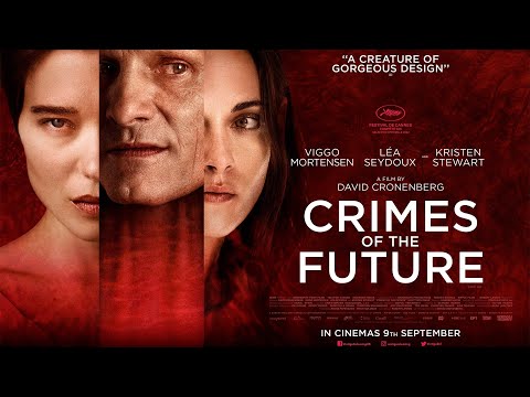 CRIMES OF THE FUTURE Official Trailer (2022) David Cronenberg