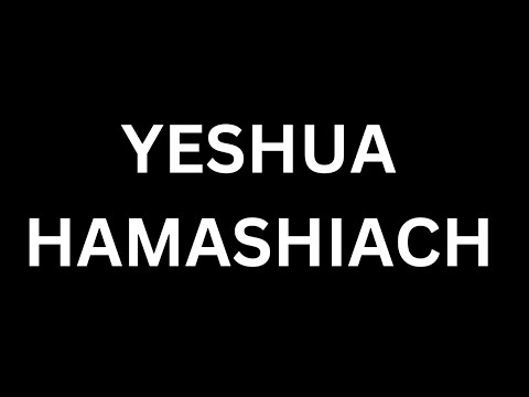 How to Pronounce "Yeshua Hamashiach" in English Language? [how to say Yeshua Hamashiach correctly]
